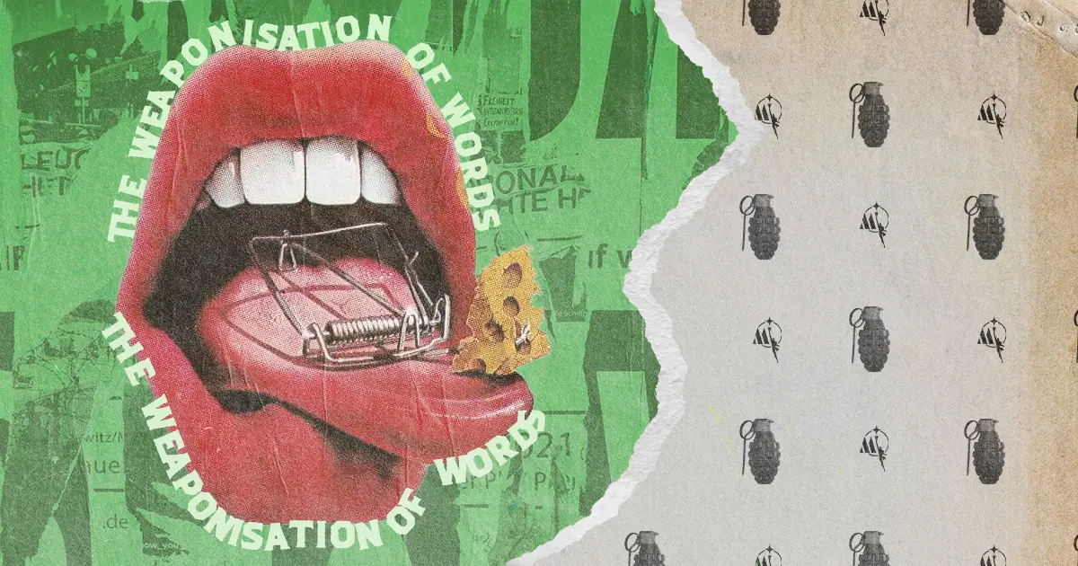 The Weaponization of Words - Essay by Adam Johnston